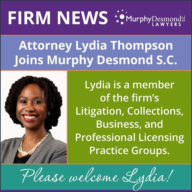 Attorney Lydia Thompson Joins the Firm | Murphy Desmond S.C. | Madison ...